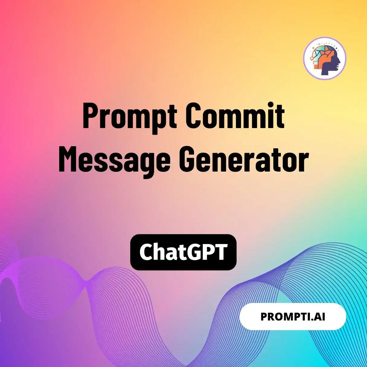Prompt Prompt Commit Message Generator Download Script For AI